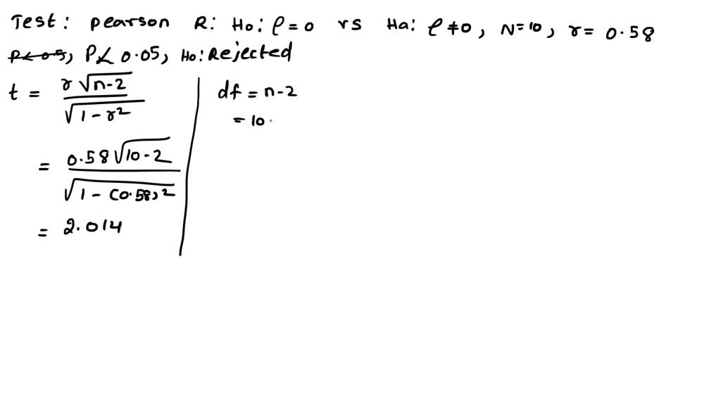 SOLVED: Using Table 10 (Minimum Values for Significance of a Pearson r ...