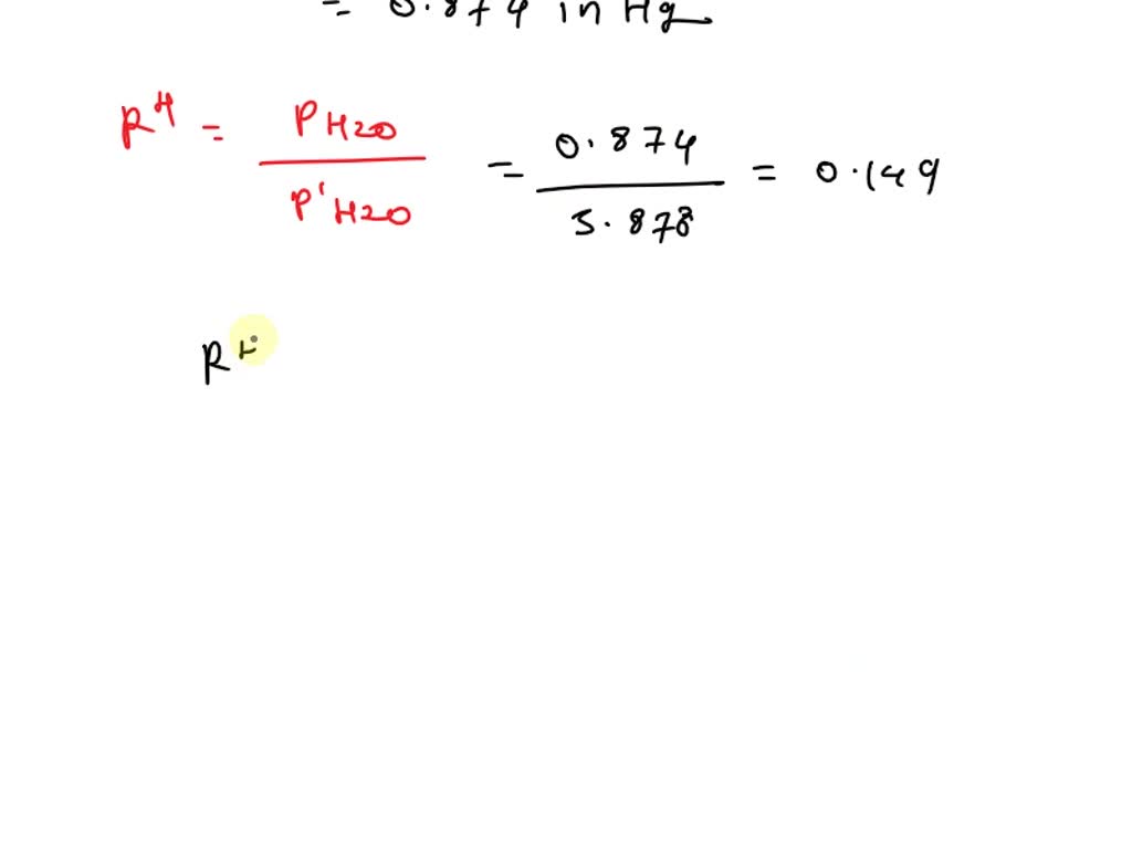 SOLVED: A gas at 200°F and 30 inHg has a molal humidity of 0.1. a ... SOLVED: A gas at 200°F and 30 inHg has a molal humidity of 0.1. a ...