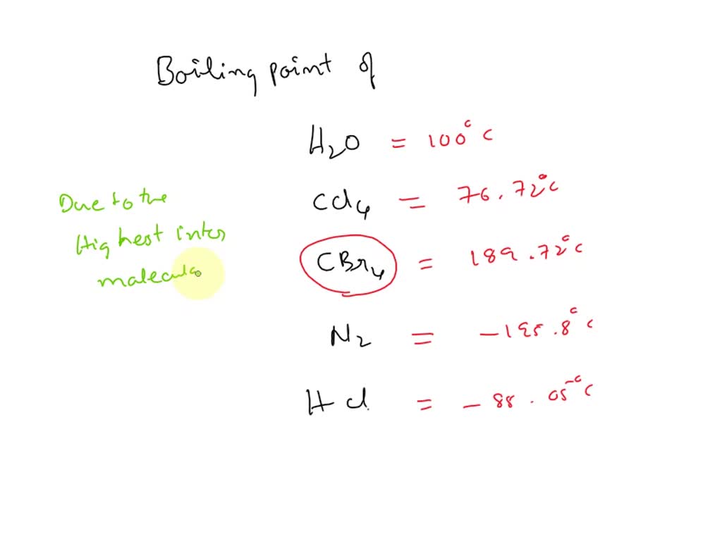 List the substances CCl4, CBr4, and CH4 in order of increasing boiling ...