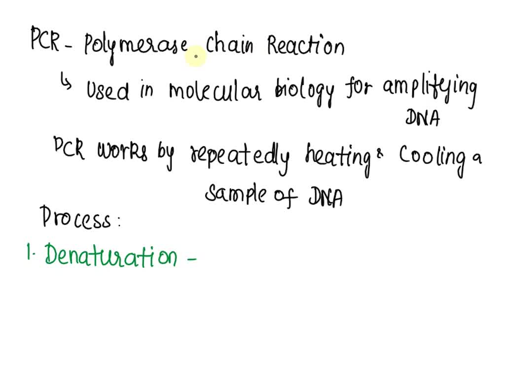 SOLVED: PCR (polymerase chain reaction) is a commonly used method for ...