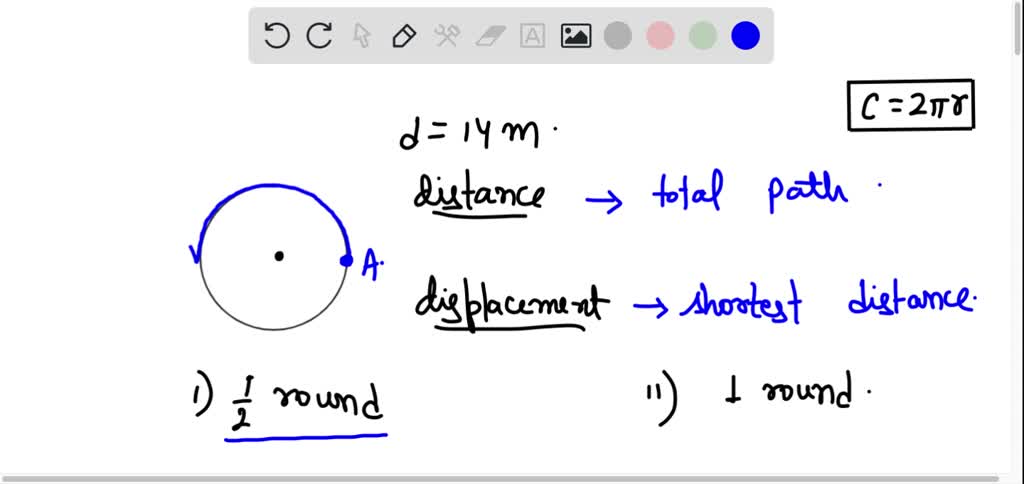 SOLVED: A particle is travelling along a circular path of diameter 14m. Calculate the distance ...
