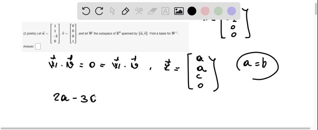 SOLVED: point) Let u and let W the subspace of R4 spanned by u, v Find ... SOLVED: point) Let u and let W the subspace of R4 spanned by u, v Find ...