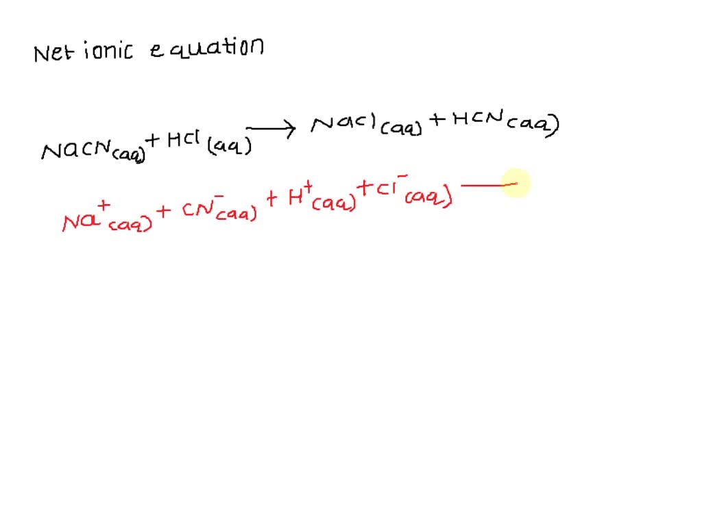 SOLVED: the cyanide ion reacts with hydrochloric acid. explain why the ...