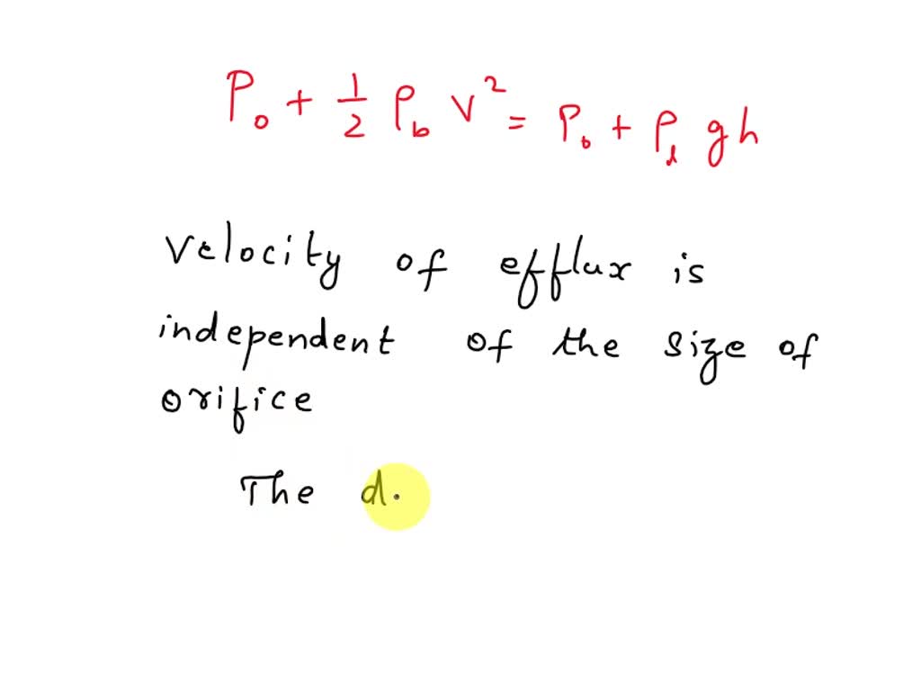 SOLVED: The velocity of efflux of a liquid through an orifice in the ...