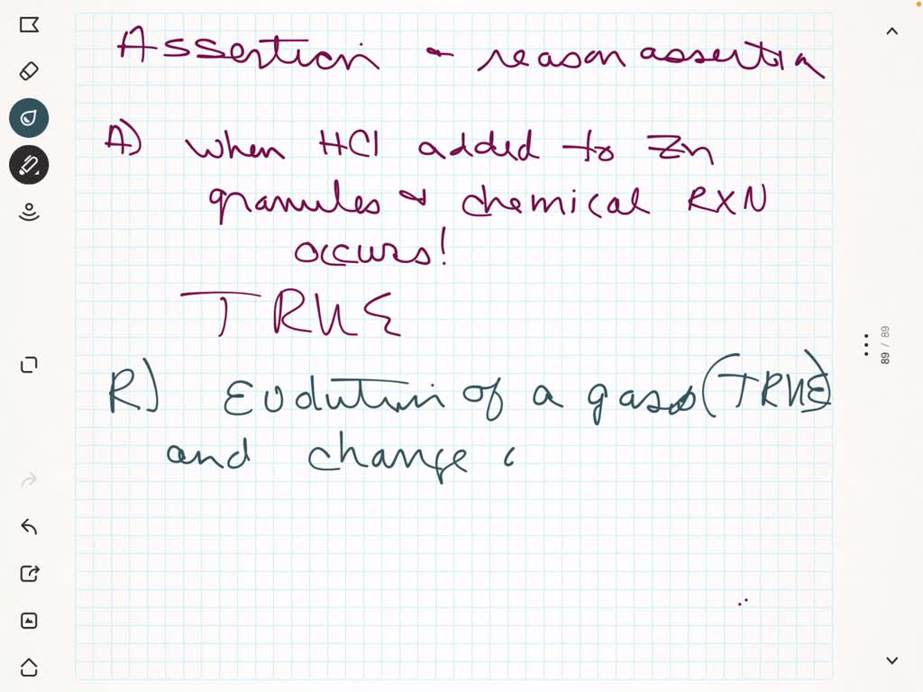 Assertion and Reason Assertion (A): When HCl is added to zinc granules ...