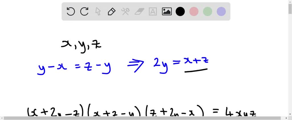 7. If x, y and z are in A.P., then show that (x + 2y – z) (x + z-y) (z ...