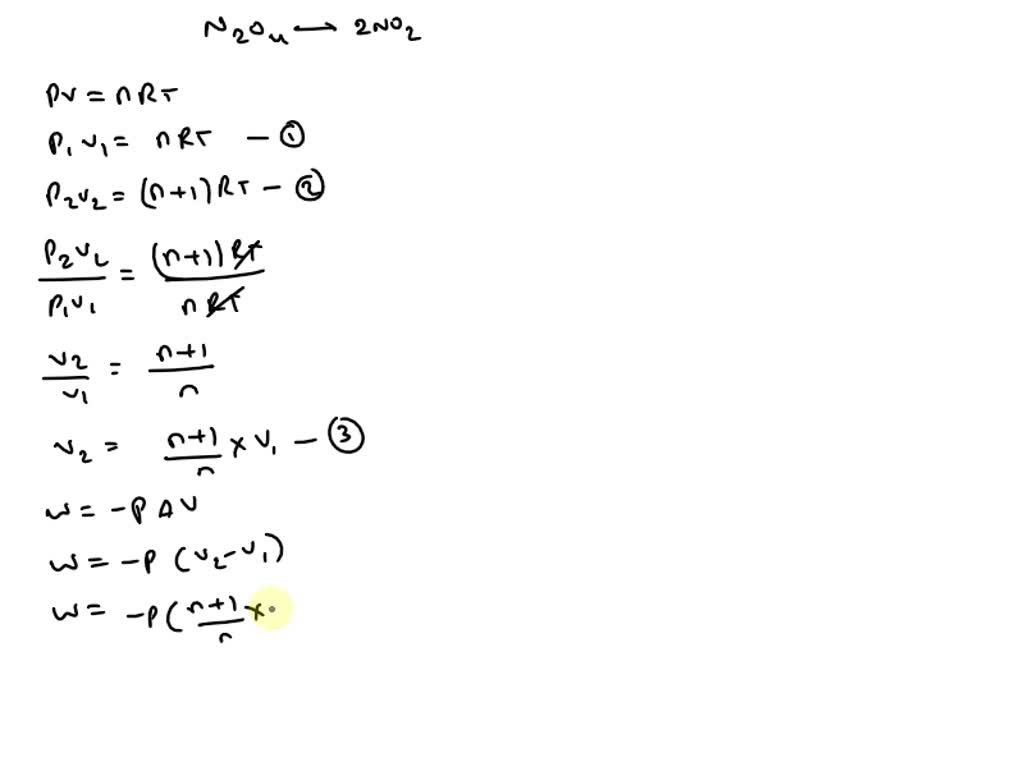 SOLVED: P-V work (w = -PΔV) occurs in the following system. Assuming ...