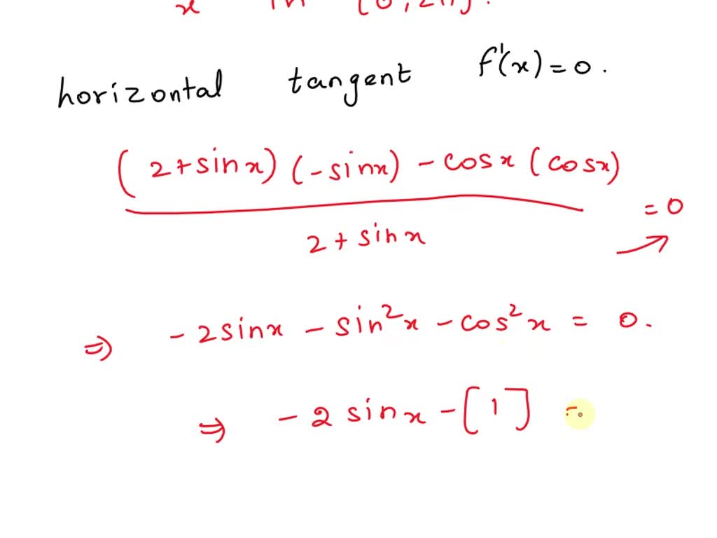 SOLVED: cos x point) For what values of x in [0, 2x] does the graph of y have a horizontal ...