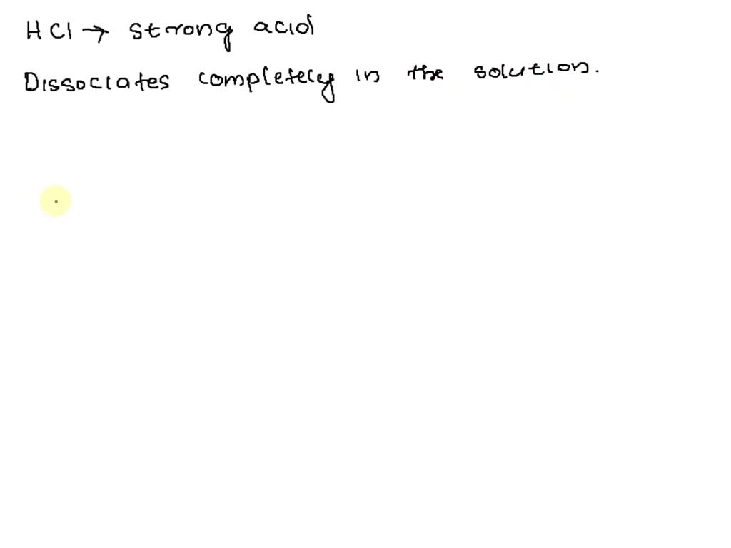 SOLVED: "The equation belowshows how hydrochloric acid (HCI) ionizes ...