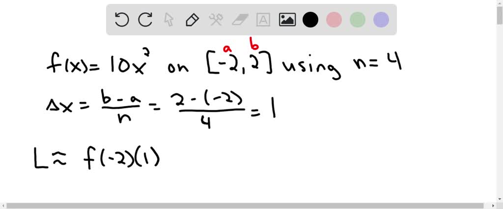 SOLVED: Calculate the left Riemann sum for the given function over the given interval, using the ...