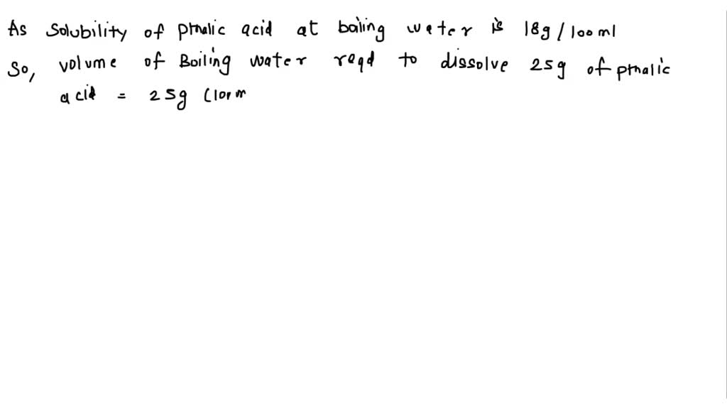 SOLVED: How many milliliters of boiling water are required to dissolve 2.2 g of acetanilide? If ...