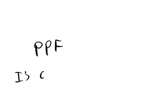 The difference between a straight line ppf and a ppf that is...