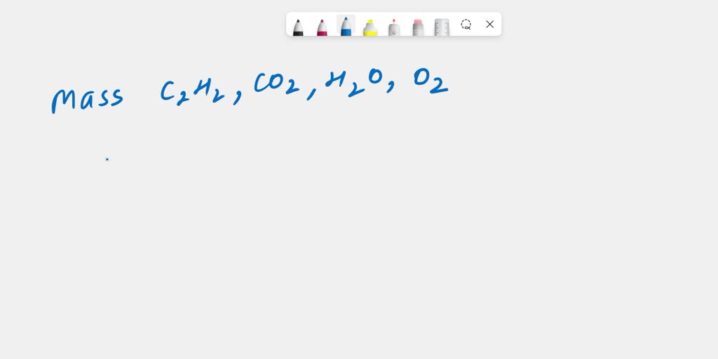 SOLVED: When a mixture of 10.0 g of acetylene (C2H2) and 10.0 g of ...