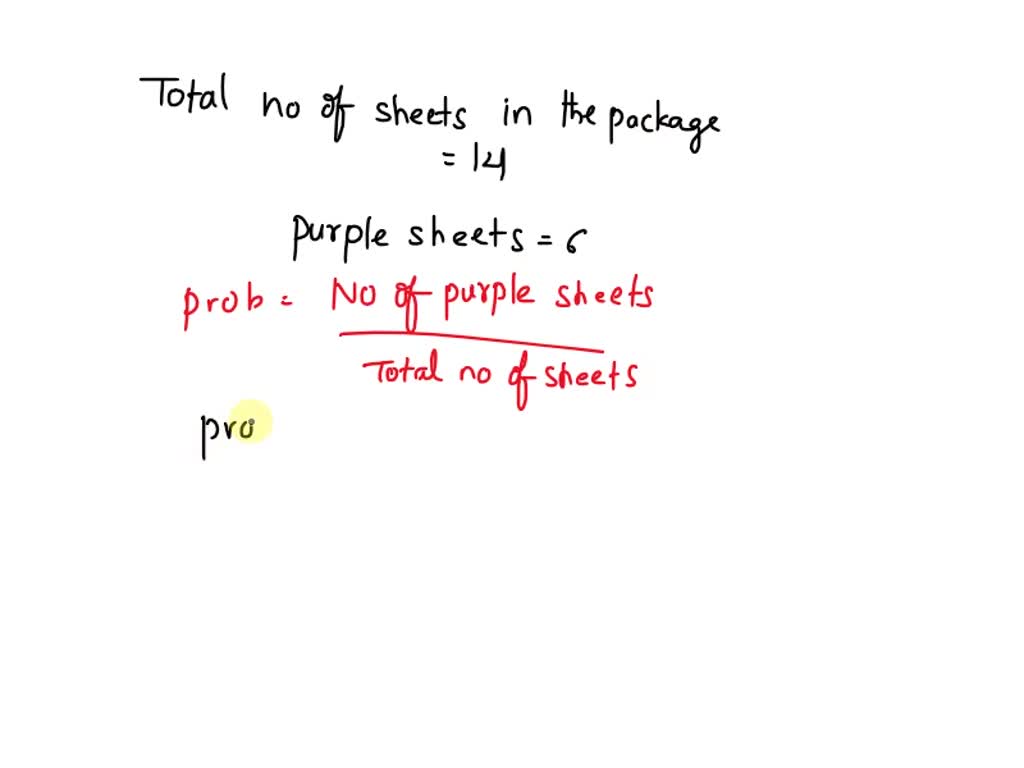 SOLVED: In a 14-sheet package of construction paper, there are 6 purple ...