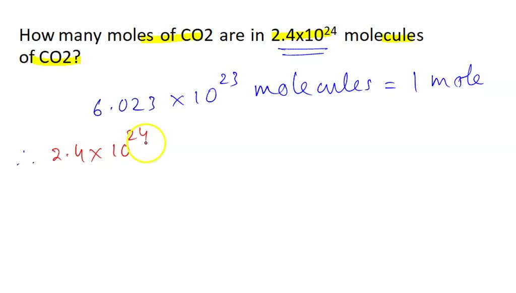 SOLVED: Calculate the number of moles in 3.01x10^22 molecules of CO2.