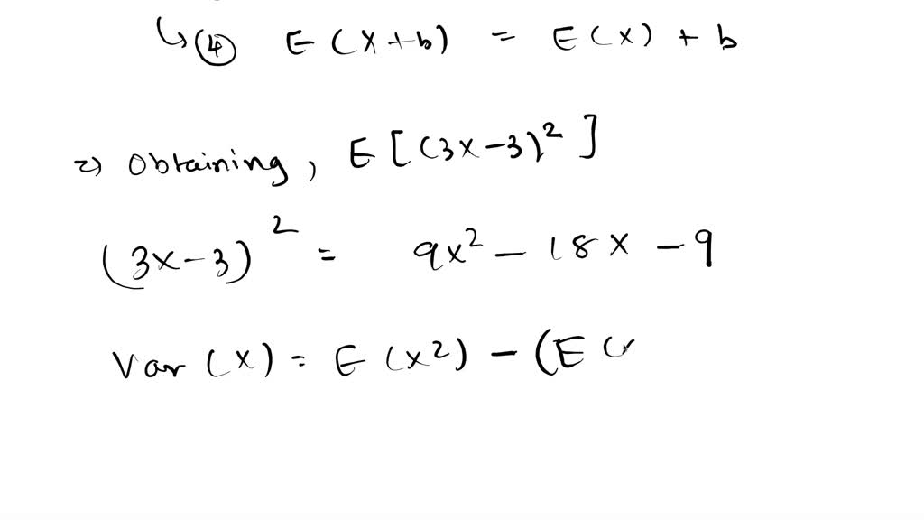 Solved Determine The Mean Of The Random Variable 3x 2 Ddetermine The Variance Of The Random 2373