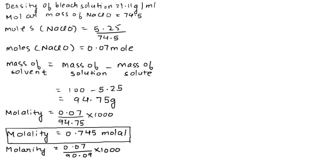 Commercial bleach is 5.25% sodium hypochlorite by mass: 100.00 g of ...