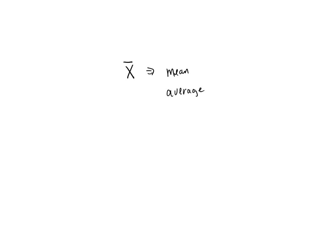 SOLVED What Is X Bar