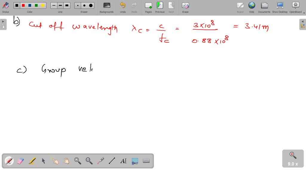 For a circular waveguide with a radius of 1 cm and a desired frequency of operation of 10 GHz ...