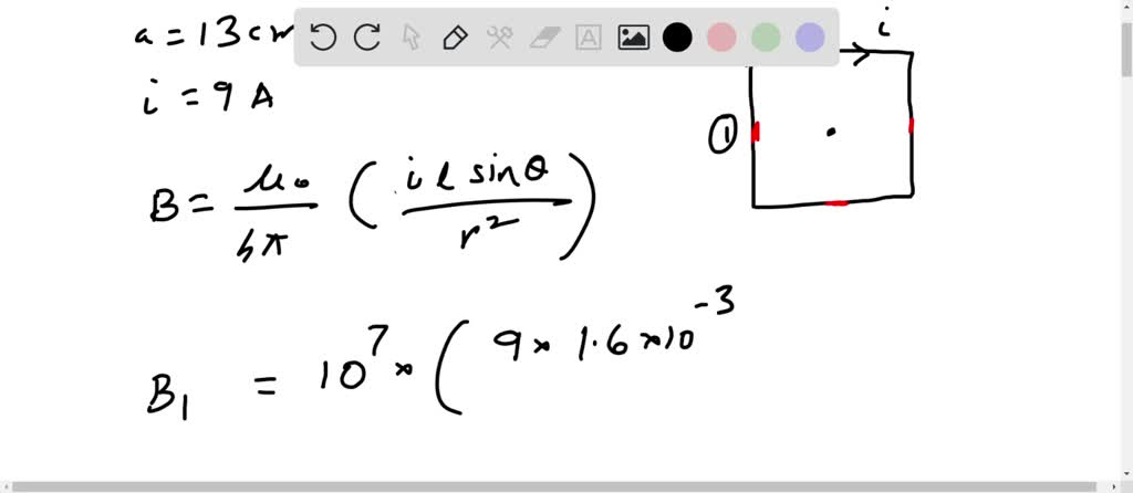 SOLVED: A square wire loop 13.0 cm on each side carries a clockwise current of 9.00 A. Part A ...