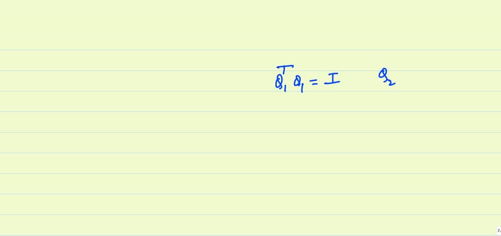 SOLVED: Prove the following: (a) If Q is an orthogonal n X n matrix ...