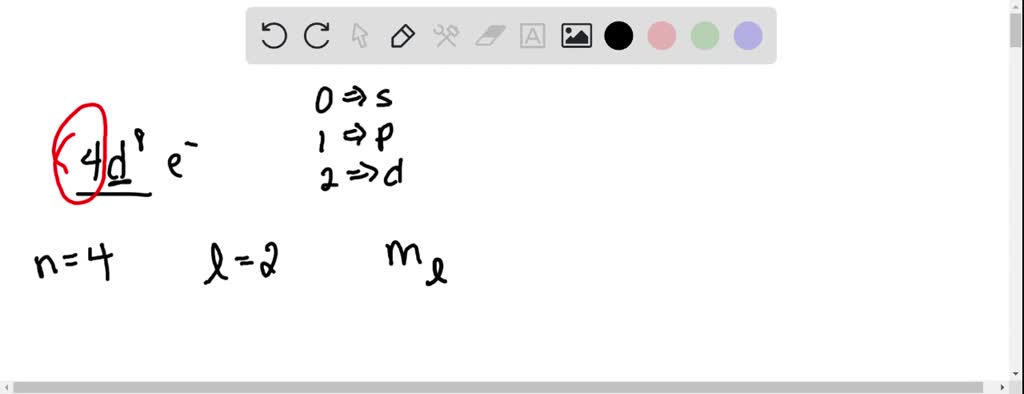 SOLVED: Write the values for the four quantum numbers for a 4d^8 electron.