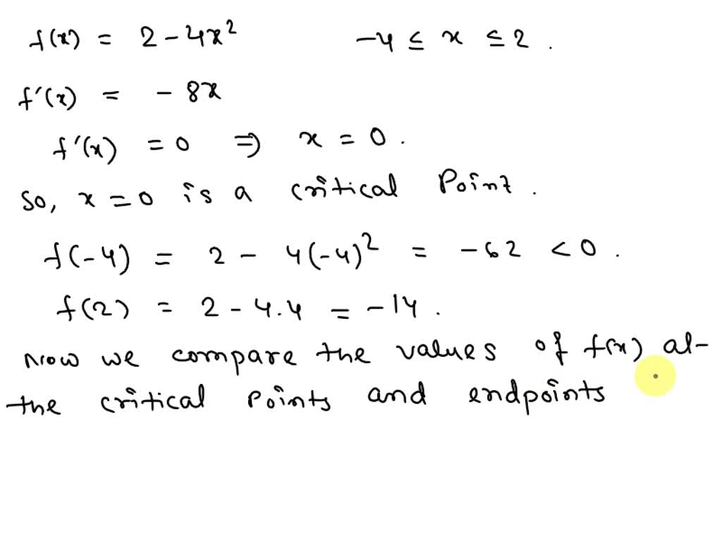 SOLVED: Consider the function f()= x4-50x2+2,- 4