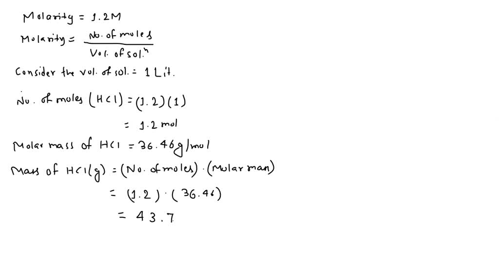 SOLVED: Determine the mass percent HCI in a 1.2 M solution of hydrochloric acid with a density ...