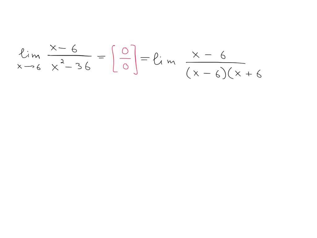 SOLVED: Find the limit: Answer in either fraction or integer form NO ...