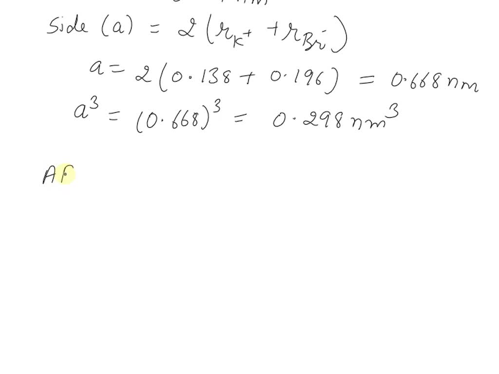 SOLVED: Given that the salt, Potassium Bromide (KBr), forms the ...
