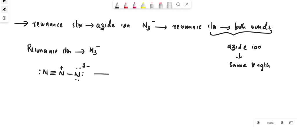 SOLVED: write resonance structures for the azide ion N3-. explain these ...