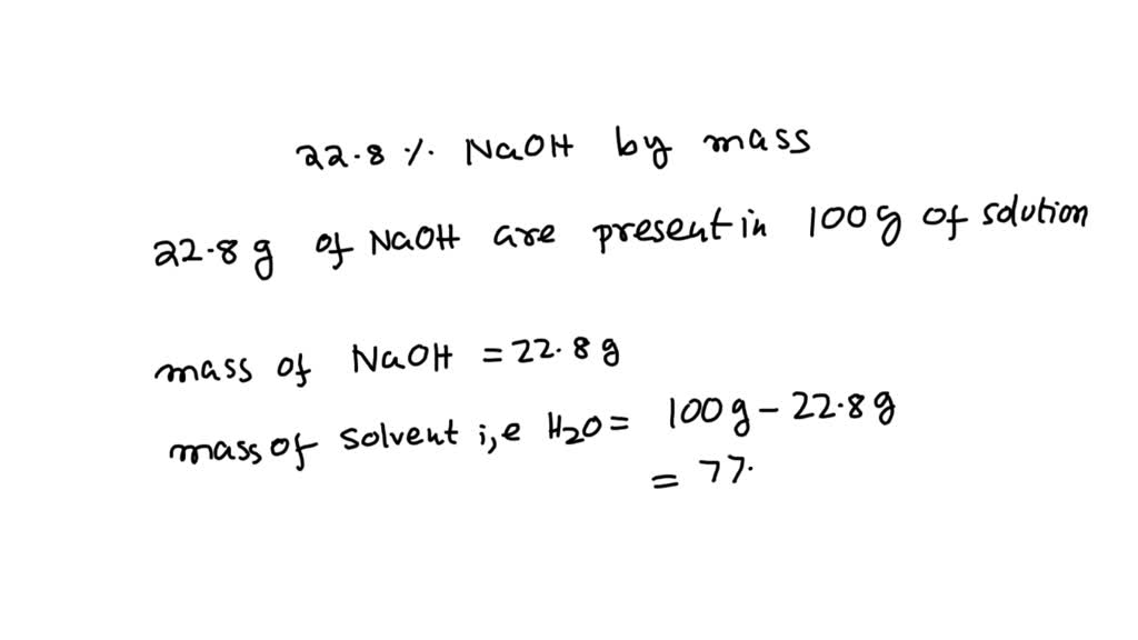 SOLVED: In a solution of 7.00 mol NaOH in 14.00 mol H2O, what is the mole fraction of NaOH?