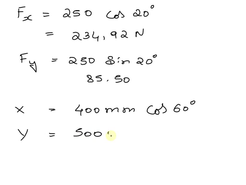 Calculate the moment Mo of the 250-N force about the base point O of ...