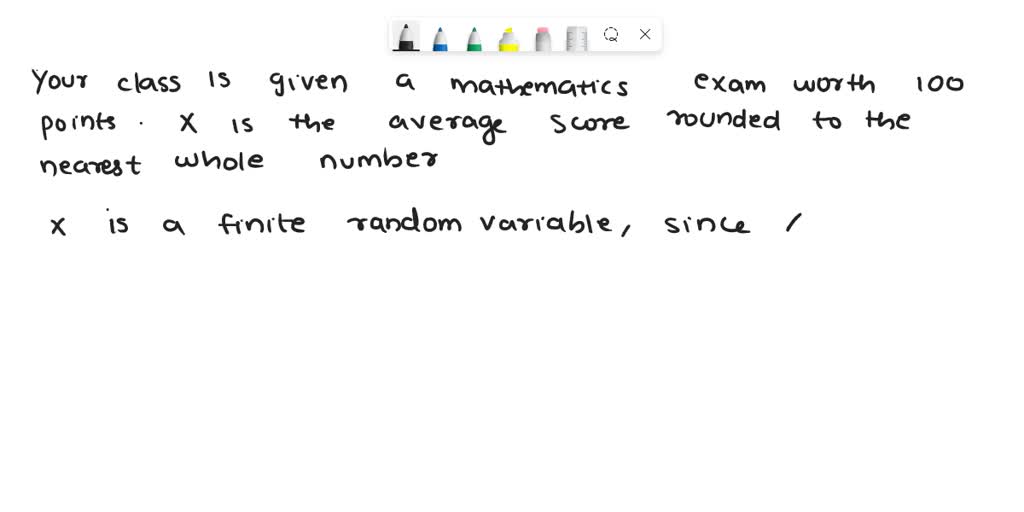 Solved Classify The Random Variable X As Finite Discrete Infinite 0972
