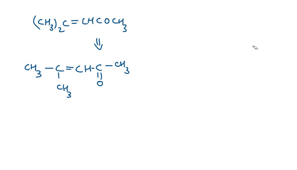 SOLVED: For the compound (CH3)2C-CHCOCH3, the correct name is: (2 ...