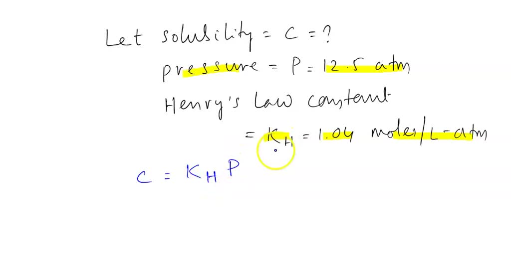 SOLVED: Use Henry’s Law for gas-liquid solutions to determine the ...
