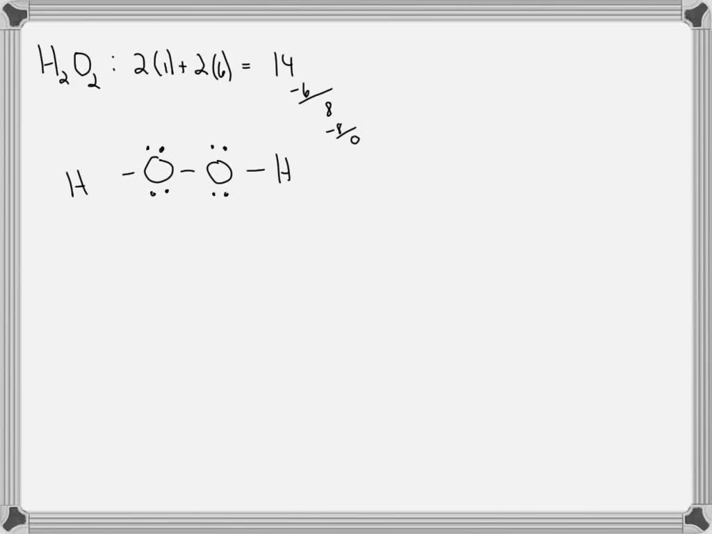 SOLVED: Draw the lewis structure of Hydrogen Peroxide. Circle one bond ...