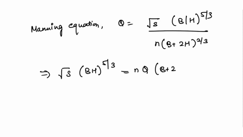 Problem 2 the manning equation can be written for a...