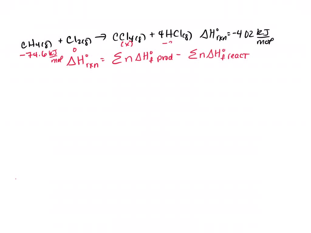 Solved Show The Enthalpy Of Formation Of Ccl4 G At 25 °c And 1 Atm In