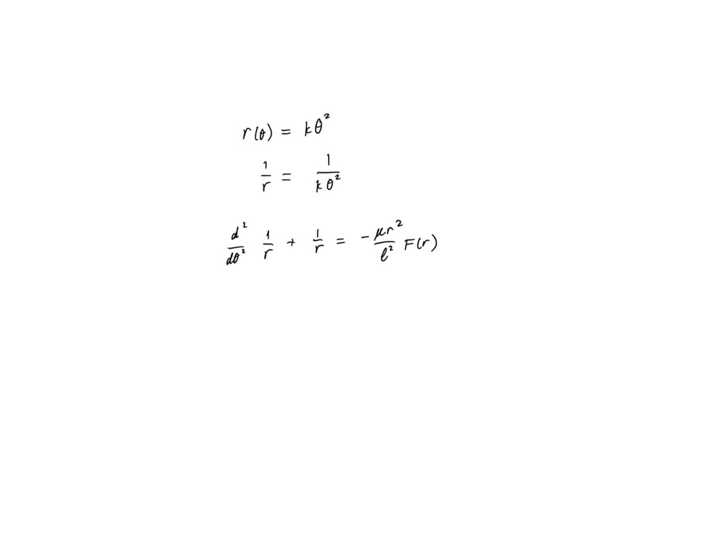 SOLVED: Find the force law for a central-force field that allows a particle to move in a spiral ...