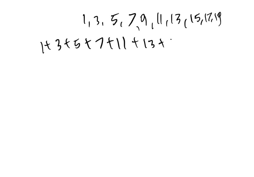 SOLVED Find The Mean Of The First 10 Odd Integers SOLVED Find The Mean Of The First 10 Odd Integers