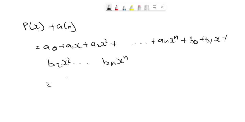 SOLVED: Prove that the set V of all polynomials of degree ≤ n including the zero polynomial is ...