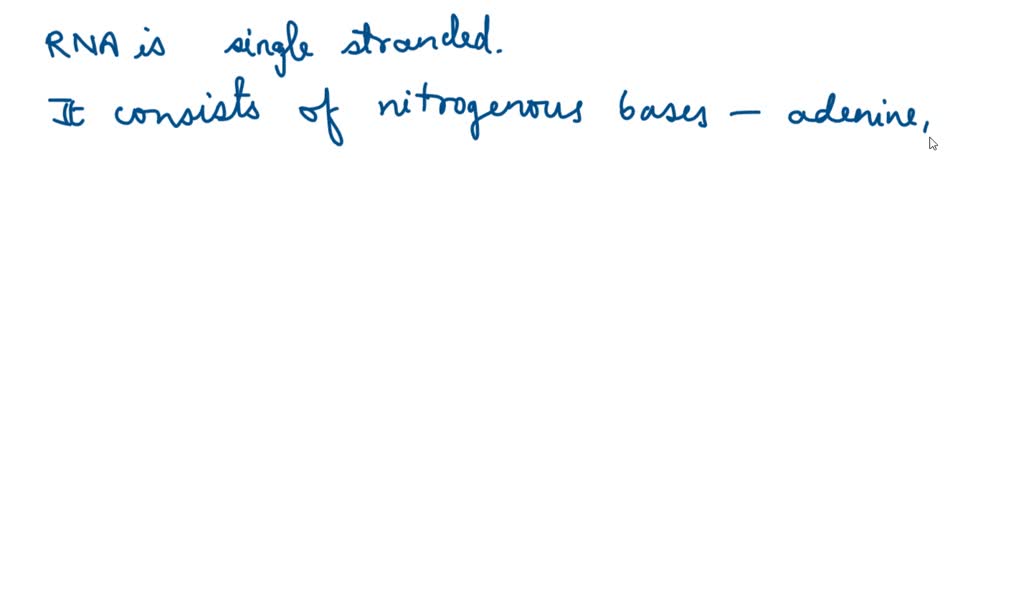 SOLVED: Which of the following are true about DNA and RNA (select all ...