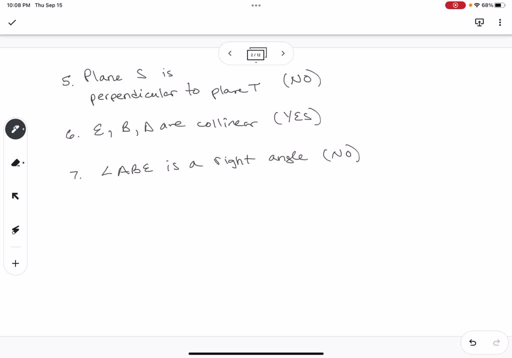 SOLVED: Use the diagram to determine whether you can assume the statement: Plane S is ...