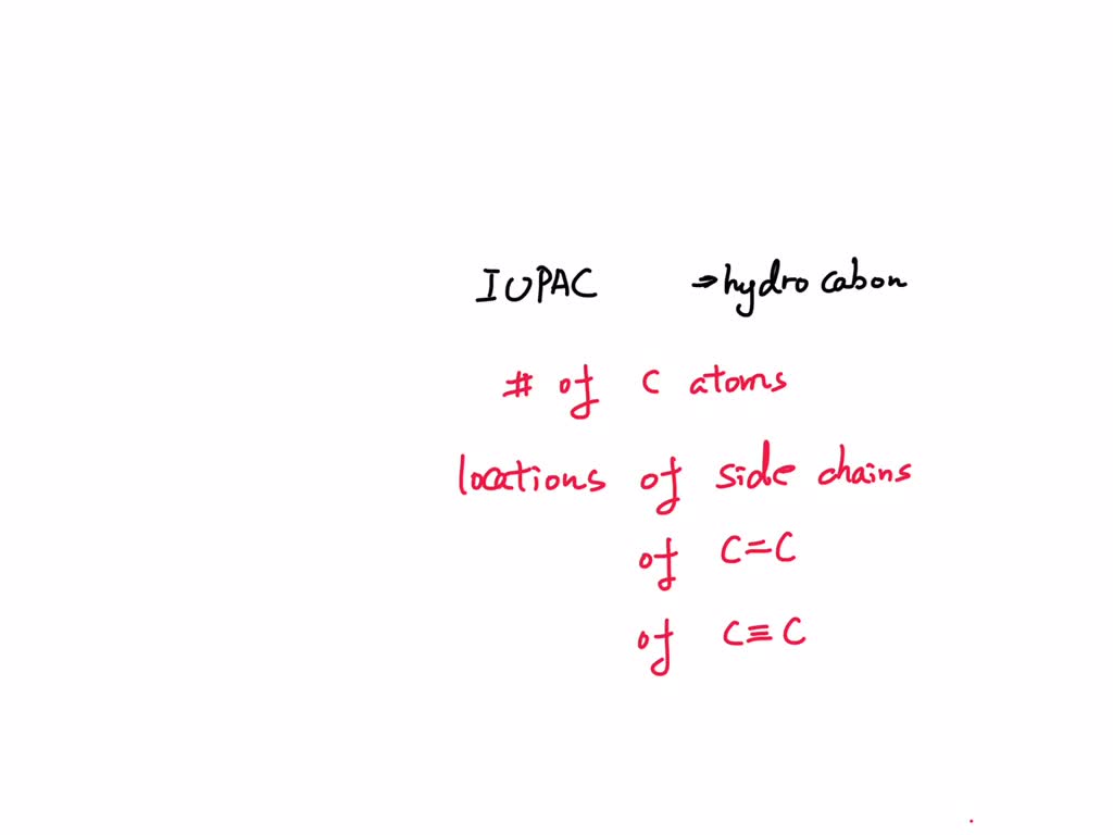 SOLVED: Give the IUPAC name for the following hydrocarbon, and convert the drawing into a ...