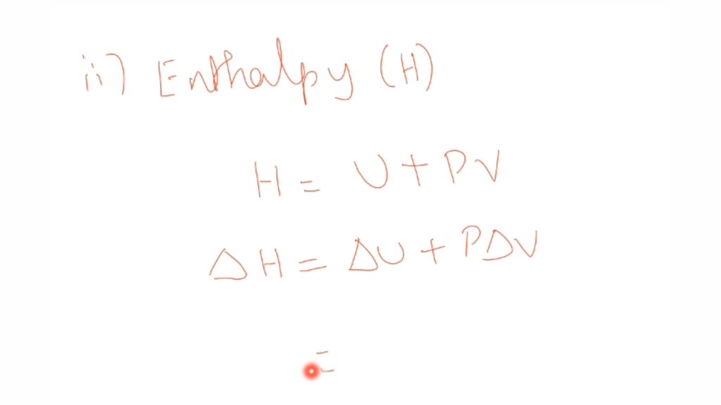 SOLVED: (1) Provide a proof that the change enthalpy is a state function: ΔH = qp.(2) In the ...