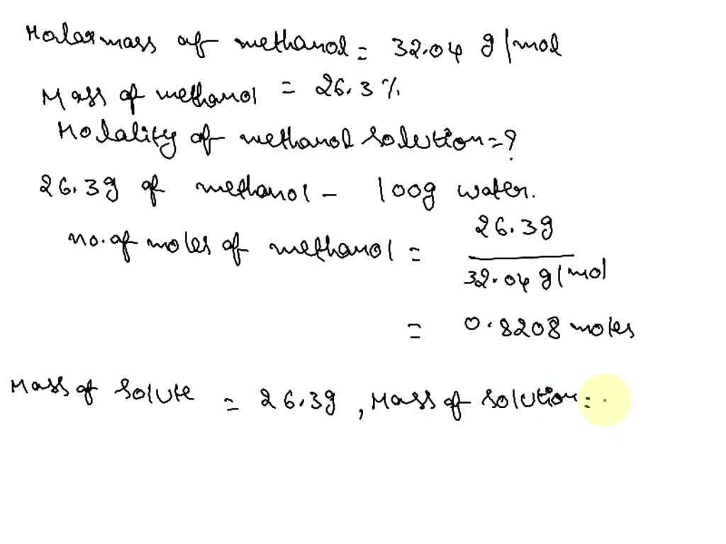 SOLVED: The percent by mass of methanol (MM = 32.04 g/mol) in an ...
