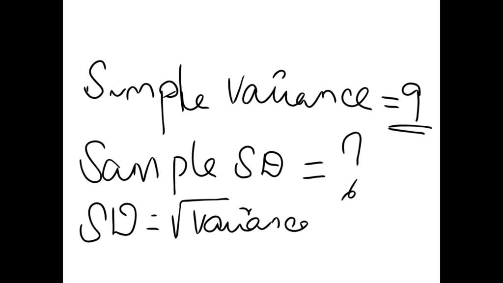 SOLVED: The variance of a data set equals 9 and the mean equals 18 ...