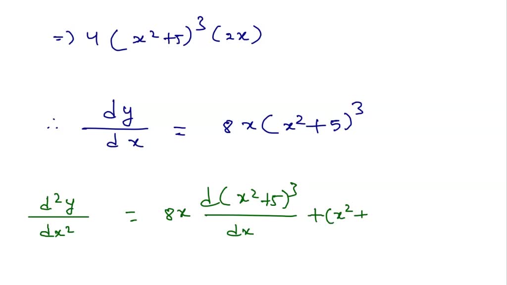 SOLVED: Calculate #N#d2y#N#dx2#N#y = #N#− #N#5#N#x2#N#d2y#N#dx2#N#