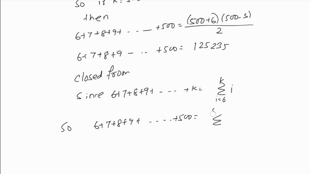 SOLVED: Use the formula for the sum of the first integers to evaluate the sum given below, then ...